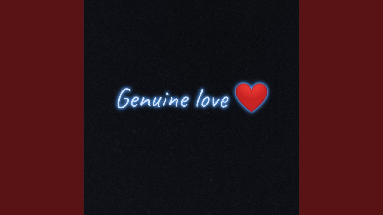 Genuine Love YouTube genuine-love-youtube