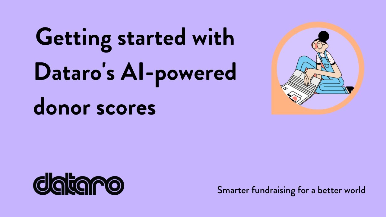 Dataro Predict: How AI Donor Propensities Get More Fundraising Gifts - YouTube