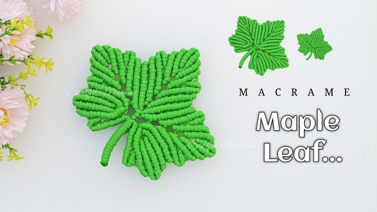 Macrame maple leaf | DIY maple leaf with macrame for beginners tutorial - YouTube