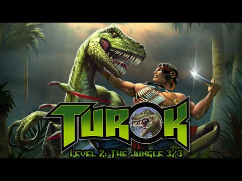 Turok Dinosaur Hunter Level 2: The Jungle (3/3)