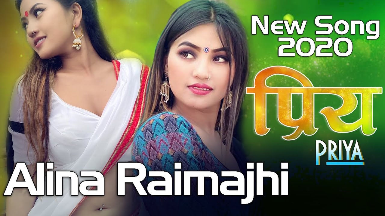Alina Raimajhi || Priya || New Nepali Adhunik Song 2077 2020 - YouTube