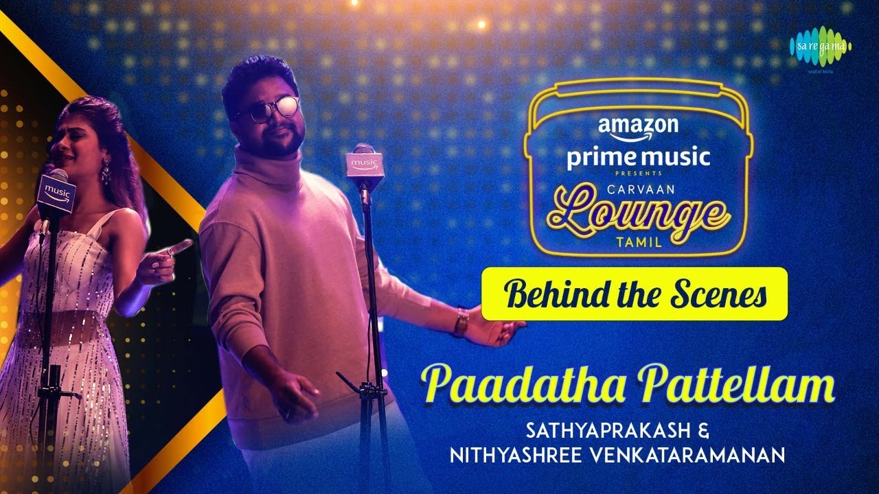 Paadatha Pattellam - Behind The Scenes | Sathyaprakash & Nithyashree ...