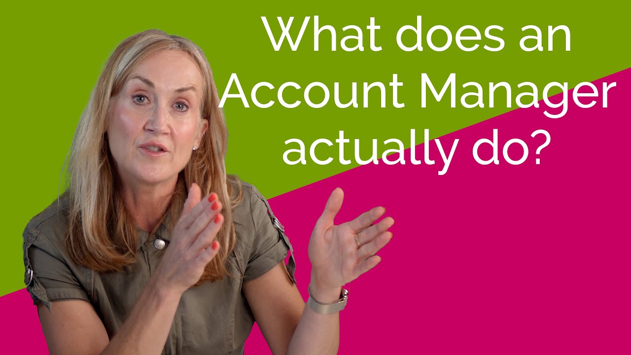 What Does An Account Manager Actually Do YouTube what-does-an-account-manager-actually-do-youtube