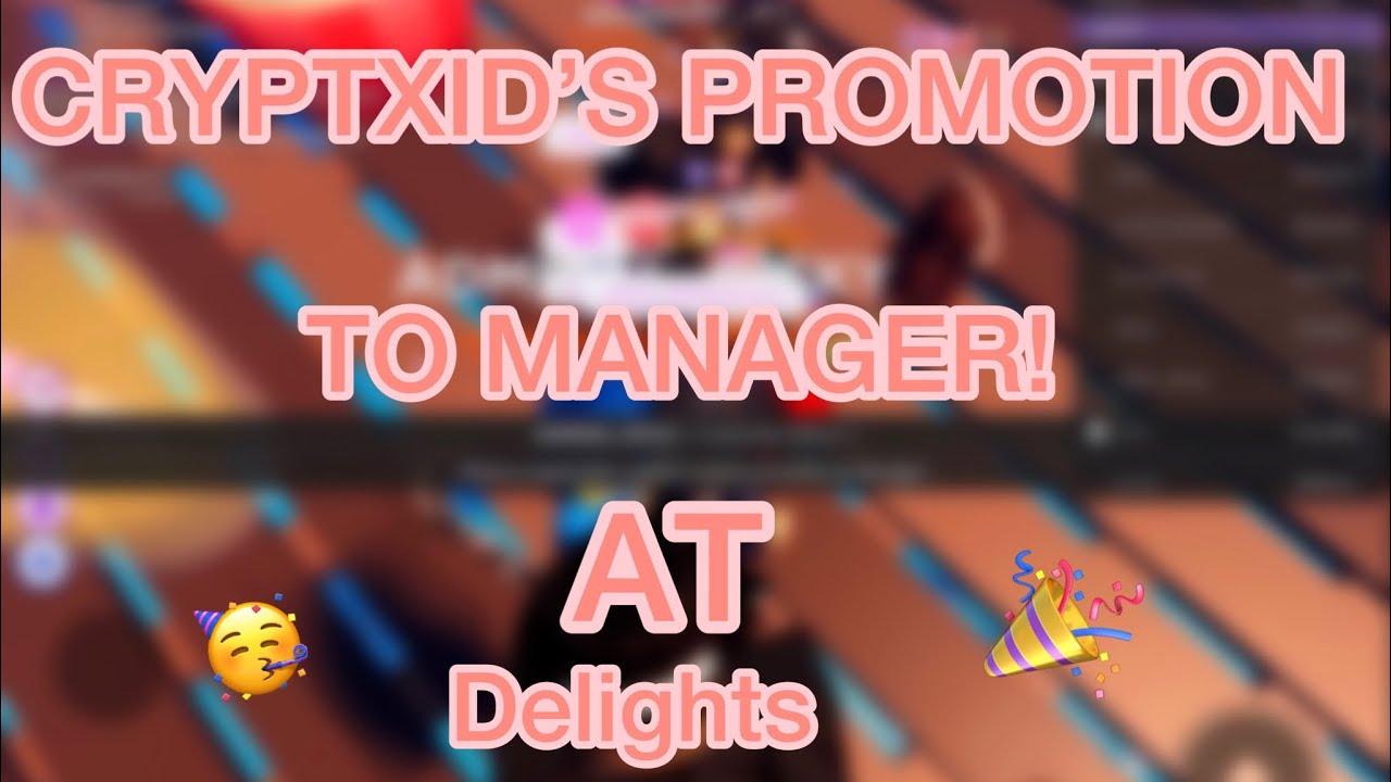 CRYPTXID’S PROMOTION TO MANAGER AT DELIGHTS BAKERY!! - YouTube
