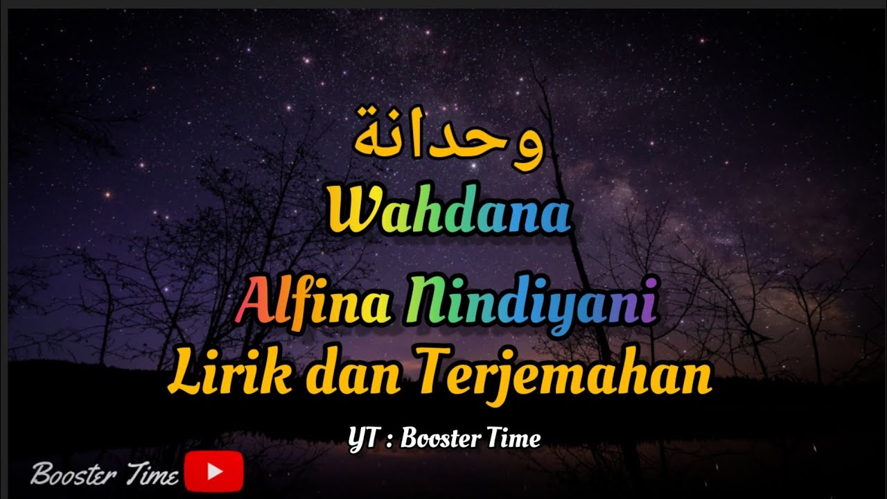 Wahdana Cover Alfina Nindiyani Lirik dan Terjemahan Lagu Religi - YouTube
