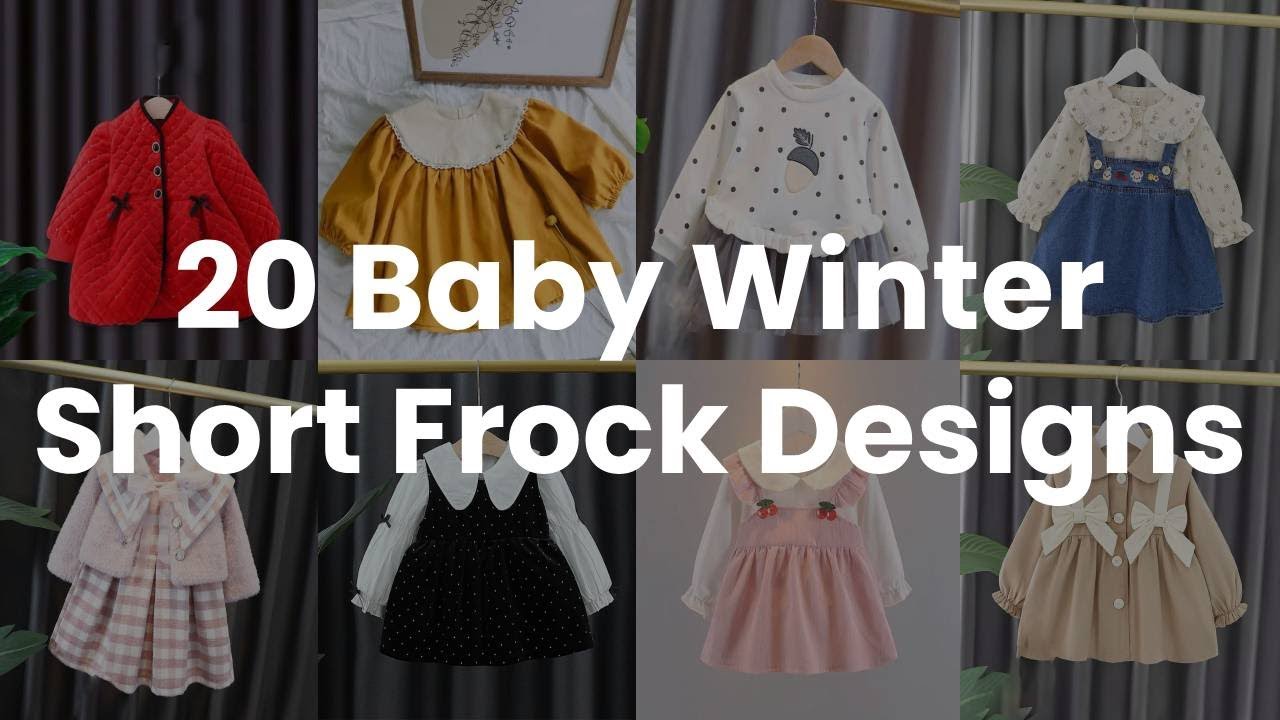 20 Baby Winter Short Frock Designs, Short Frock Designs And Ideas ...