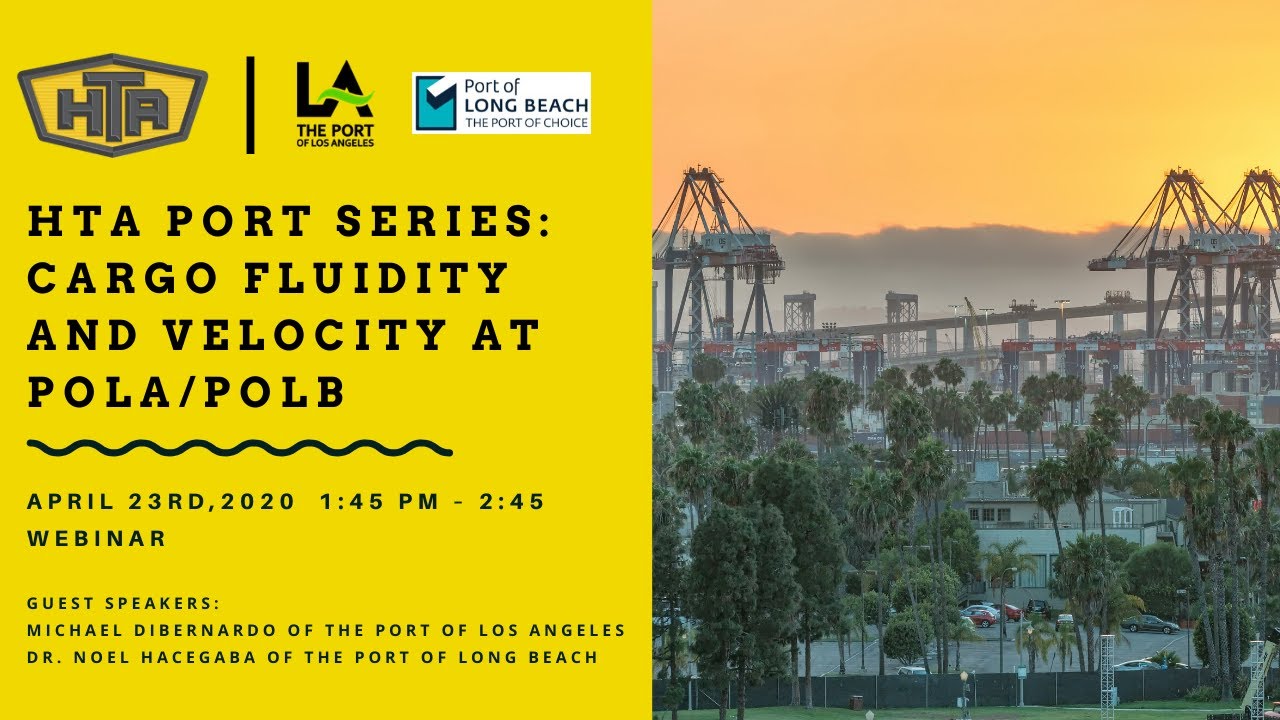 HTA Port Series Cargo Fluidity and Velocity at PoLA PoLB - YouTube
