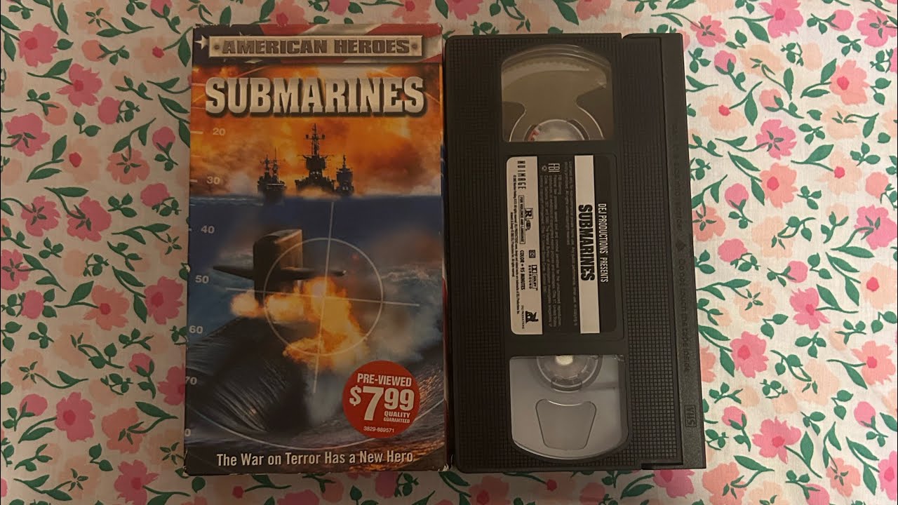 Opening To American Heroes: Submarines 2003 VHS (Fourth of July Edition) - YouTube