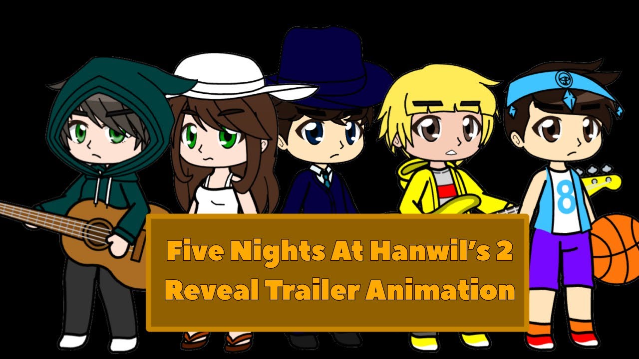 Five Nights At Hanwil’s 2 Rebooted (Reveal Trailer Animated) - YouTube