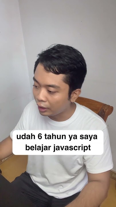 Berapa lama saya belajar javascript? #javascript #coding #programming #pemrograman #code #anakit ...