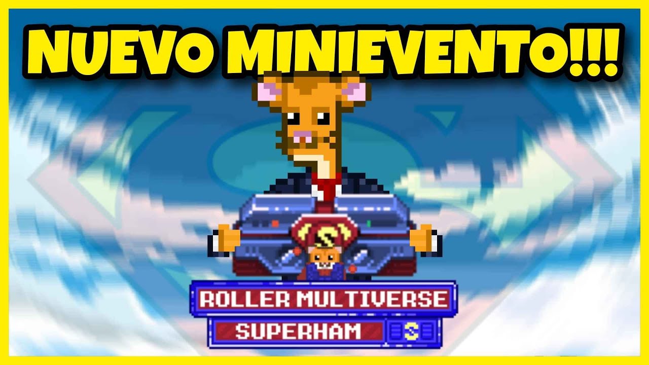 ROLLER MULTIVERSE : SUPERHAM! UN MINERO DE 10 PH COMO RECOMPENSA.. PERO ...