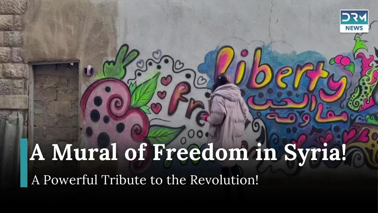 Syrian Artist Celebrates Liberation with Powerful Mural | DRM News ...