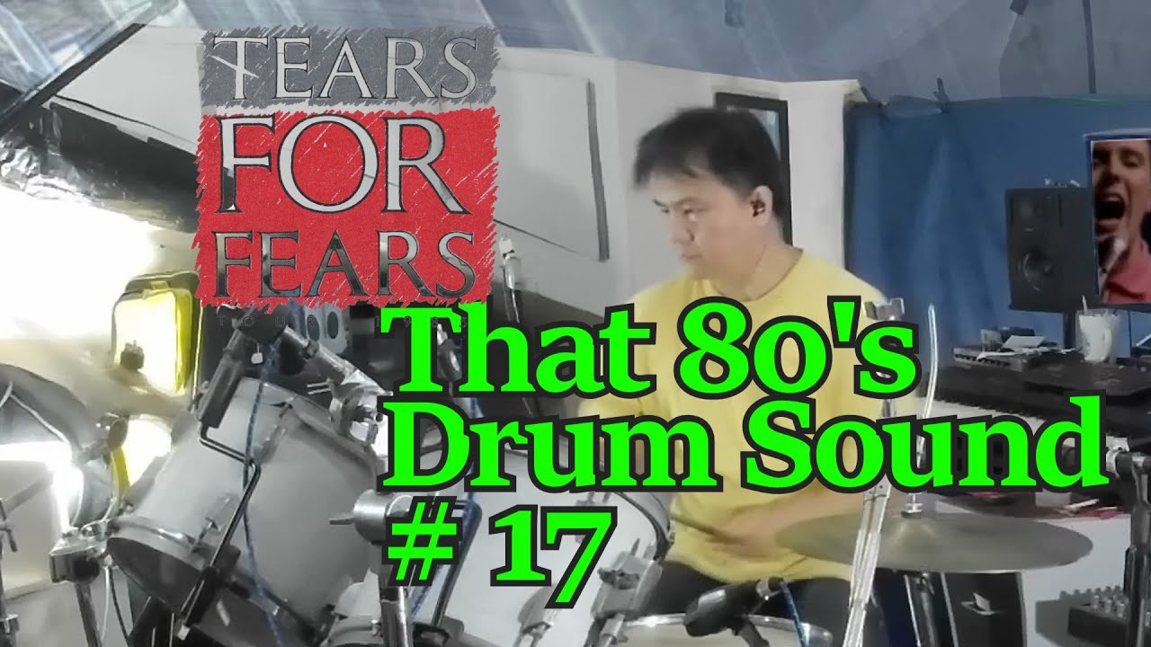 Tears For Fears - Everybody Wants To Rule The World - Drum Cover - That 80's Drum Sound ...