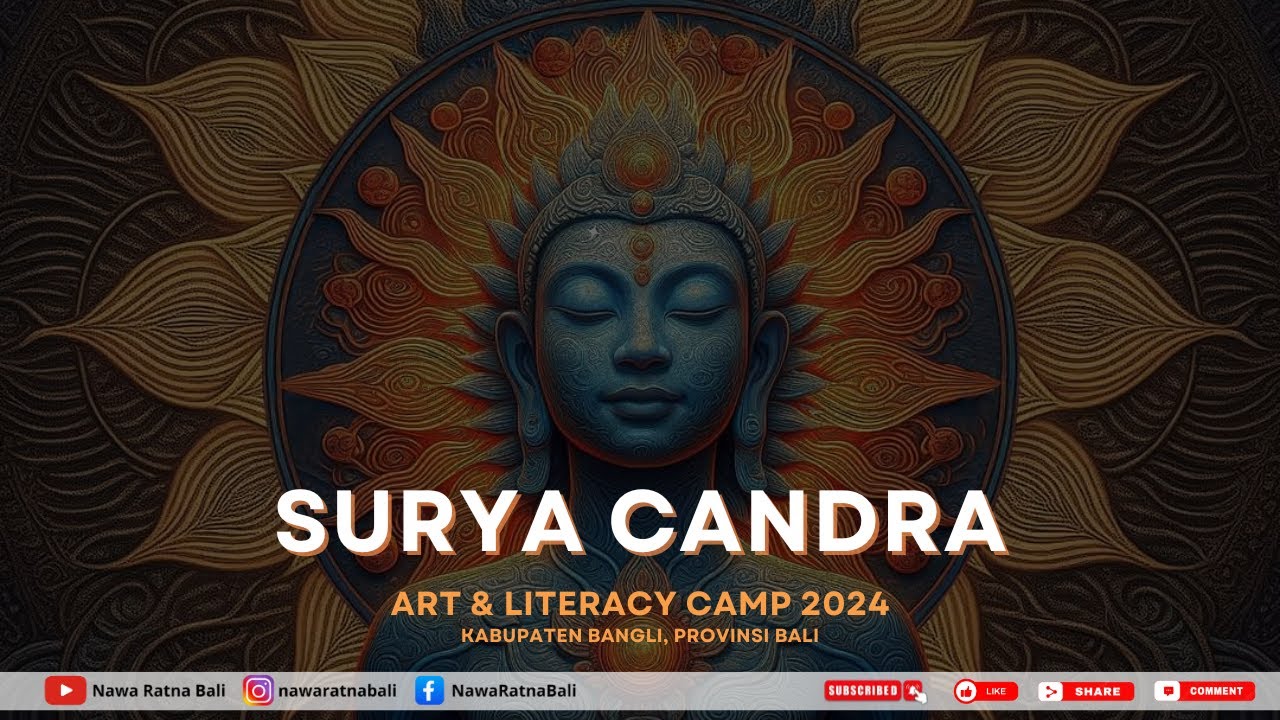 SURYA CANDRA ART & LITERACY CAMP 2024 - YouTube