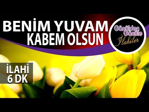 Benim Yuvam Kabem Olsun | Zikirli Muhteşem Bir İlahi