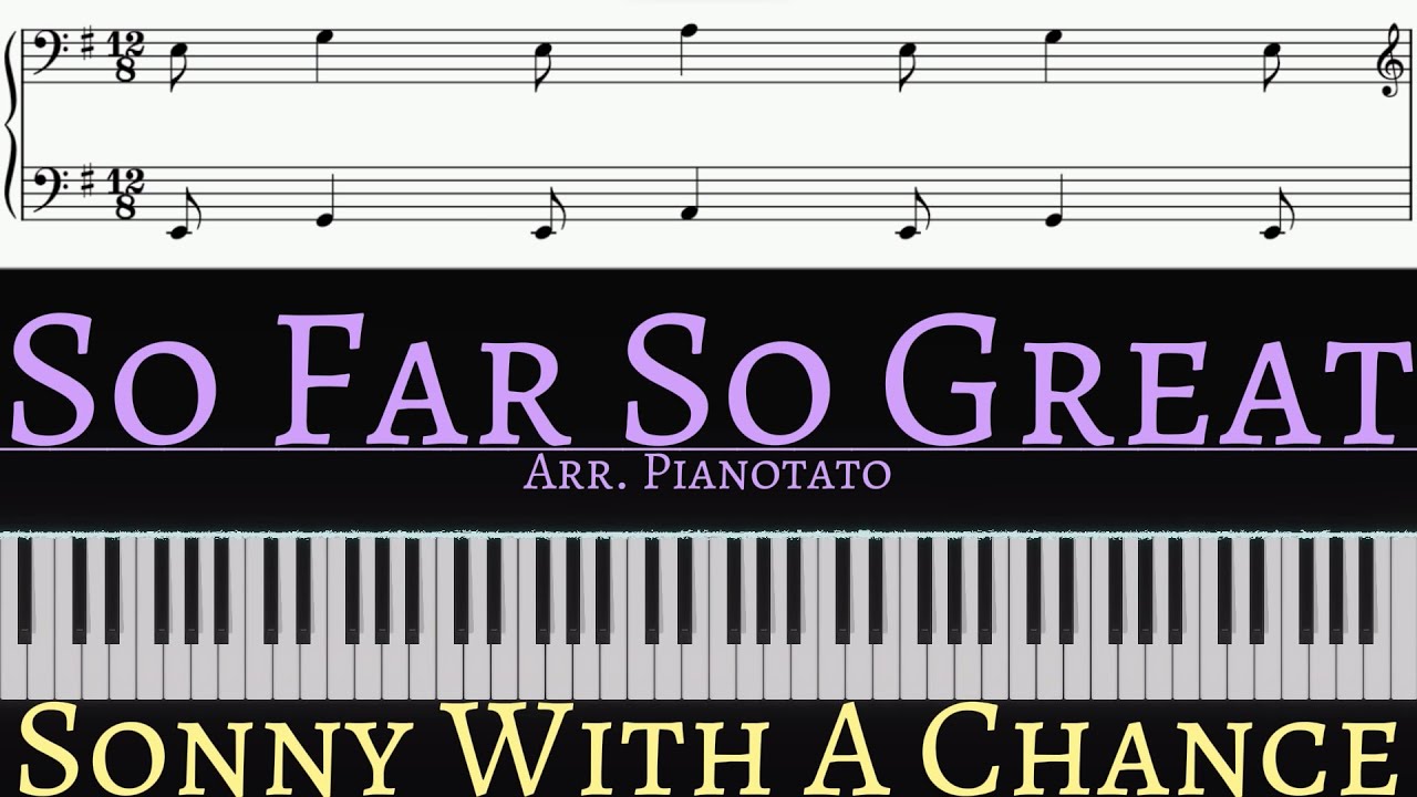 (Free Sheet) So Far So Great - Disney's Sonny With A Chance Theme Song ...