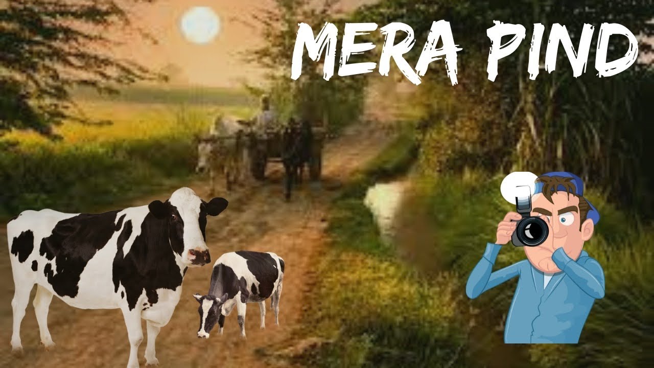 My village! Mera pind! Mera gaon! PART-1 - YouTube