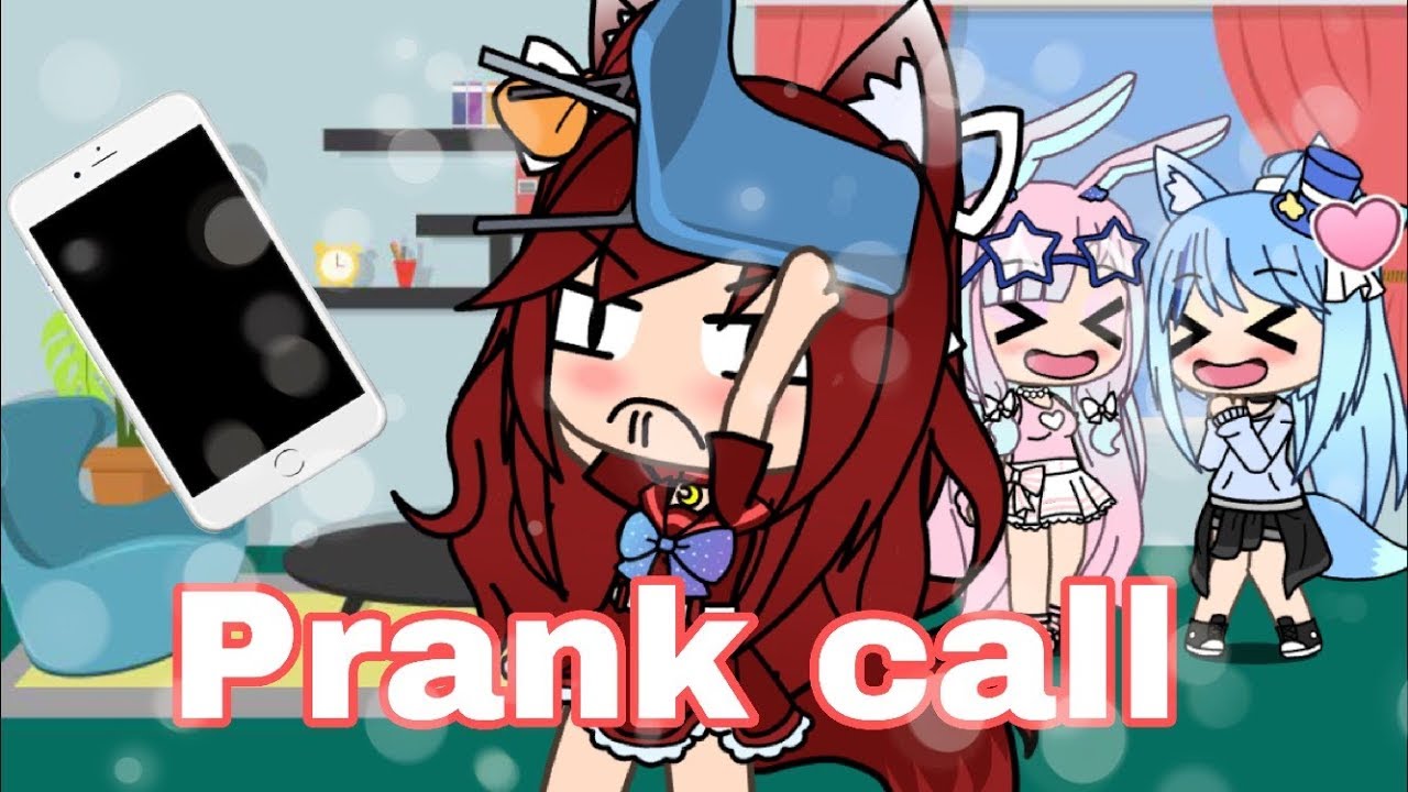 Prank call //Gacha Life// - YouTube