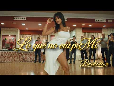 👉 LO QUE NO ERA PA’ MÍ – Bachata Sensual para Bailar en Social | Video Oficial