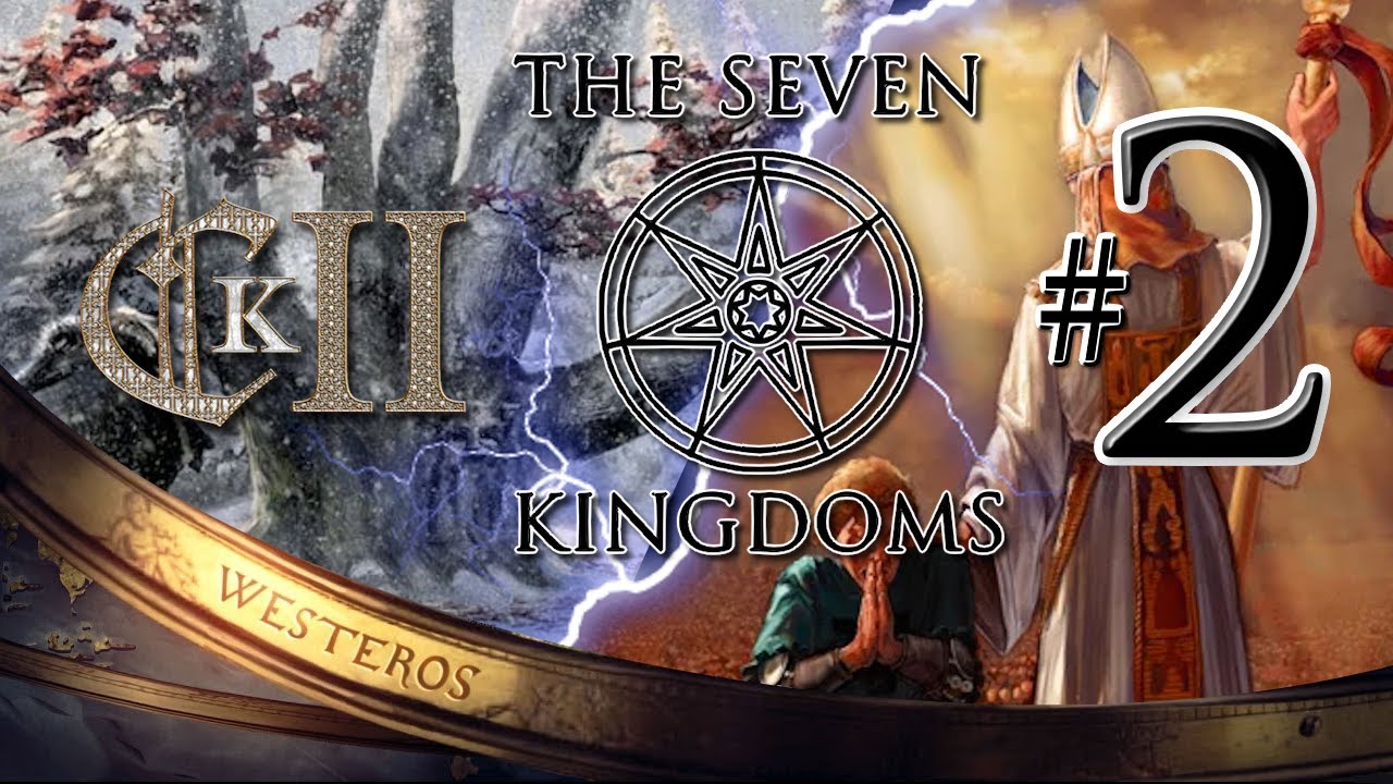 Old Gods vs. New Gods | CK2 Multiplayer - The Seven Kingdoms #2 - YouTube