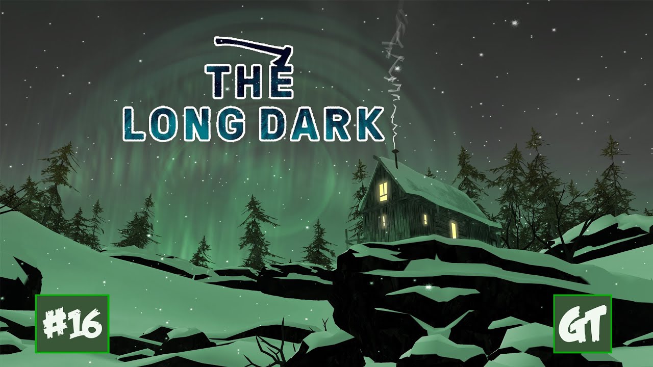Поиграем в The Long Dark # 16 - YouTube