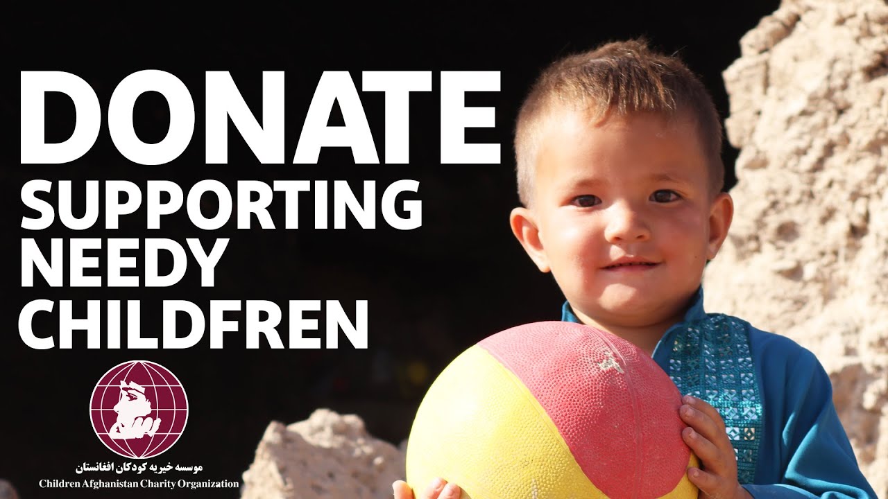 Supporting needy children (Children Afghanistan Charity Organization ...