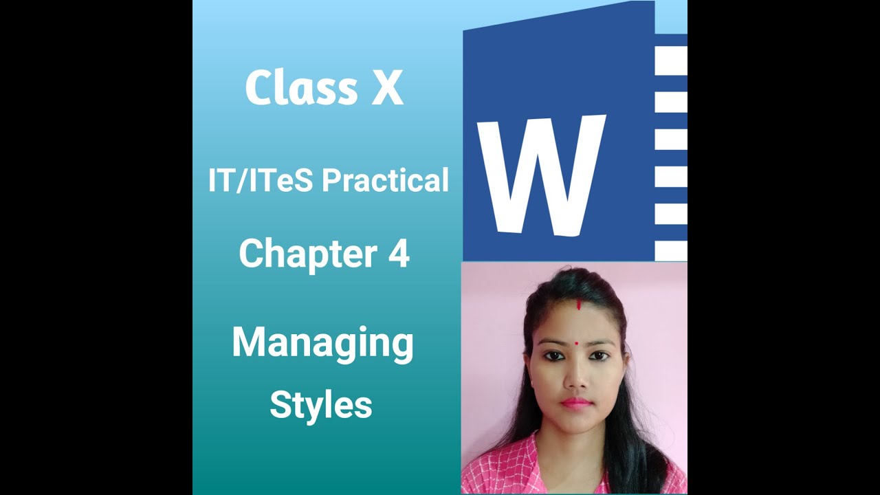 Class 10 Chapter 4 Managing Styles - YouTube