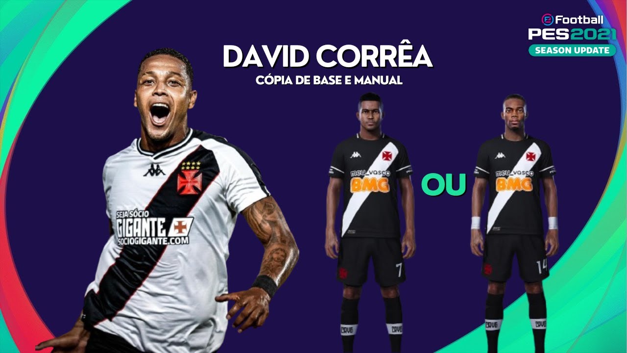 David Corrêa - Cópia de base e Manual - PES 2021 - YouTube