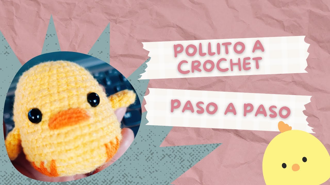 Pollito a crochet paso a paso - YouTube