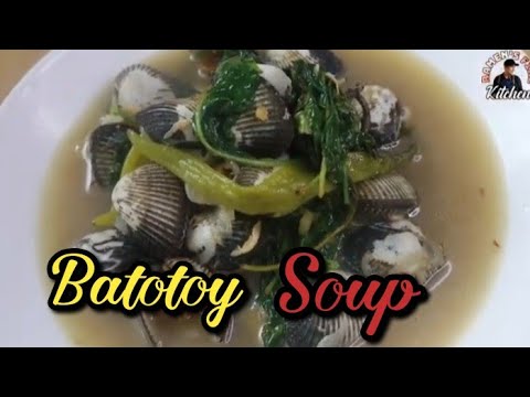 HOW TO COOK BATOTOY SOUP | PAAANO MAG LUTO NG SINABAWANG BATOTOY - YouTube