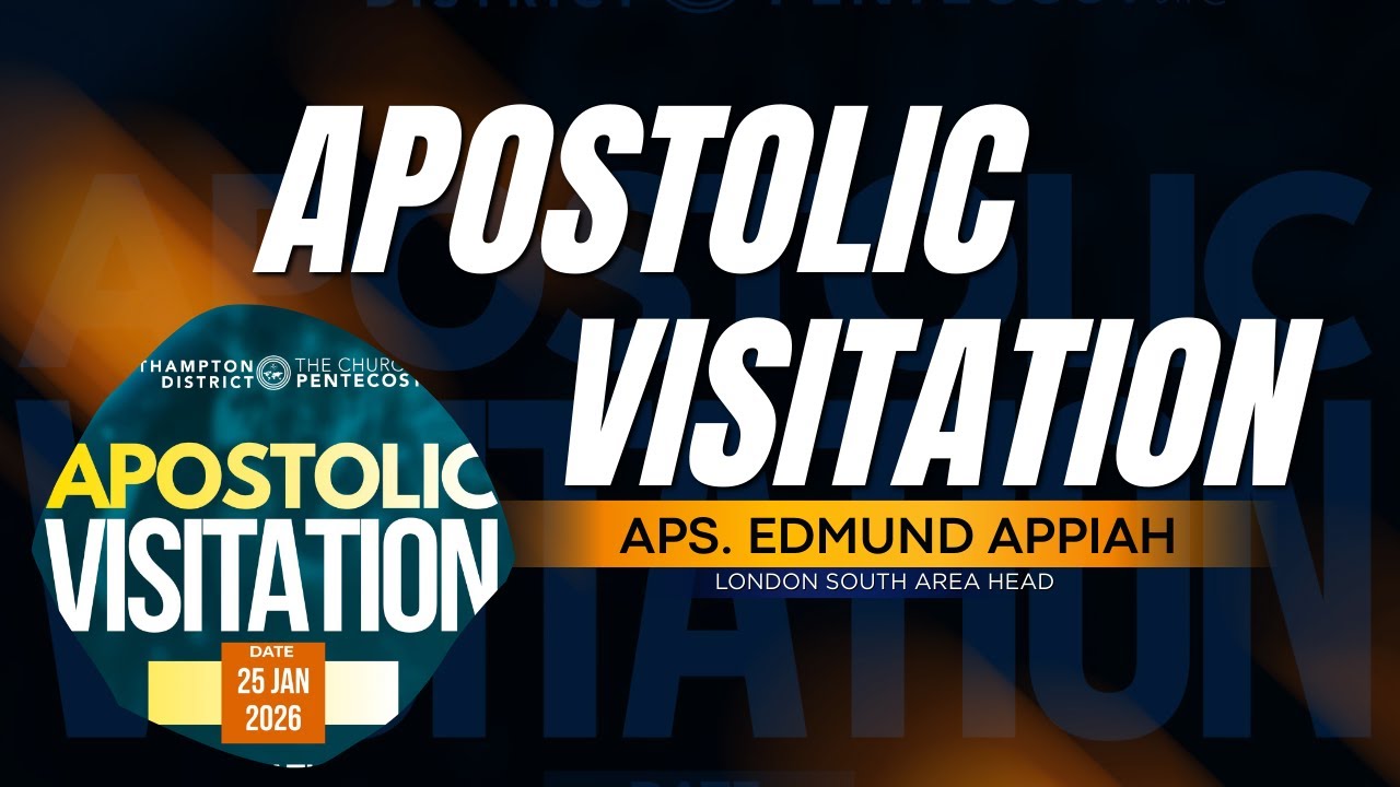 APOSTOLIC SUNDAY WITH APS. EDMUND APPIAH II 25/01/2026 - YouTube