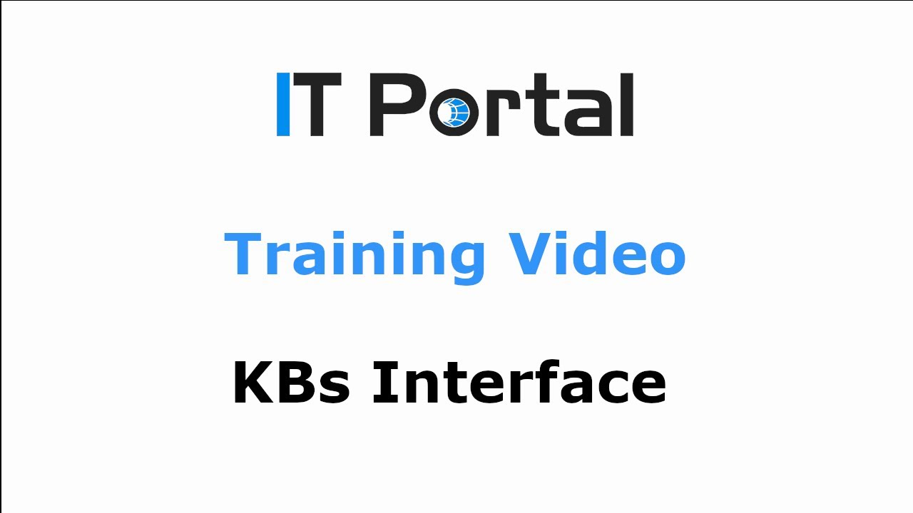 IT Portal - KBs Interface - YouTube