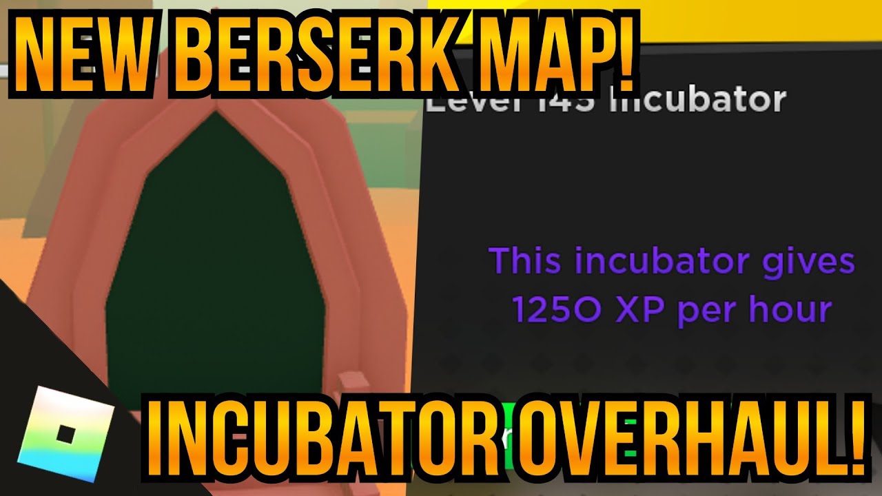 Roblox AFS - NEW Berserk Map + COMPLETE Incubator overhaul and more ...