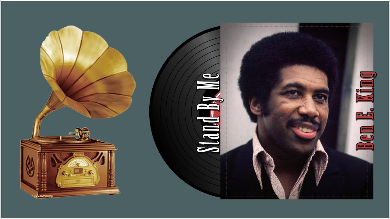 Ben E King - Stand By Me (Lyrics) - YouTube