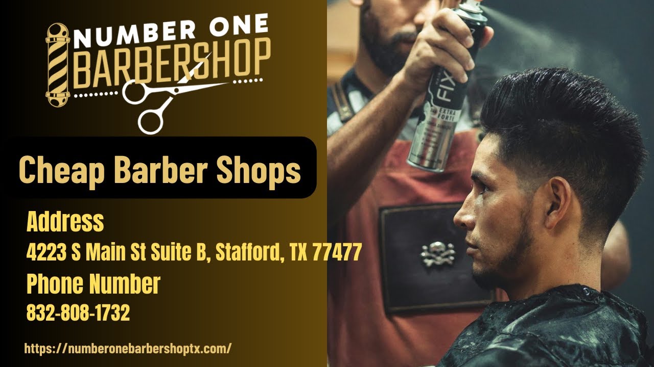 Number One Barbershop | Cheap Barber Shops | (832) 808-1732 - YouTube