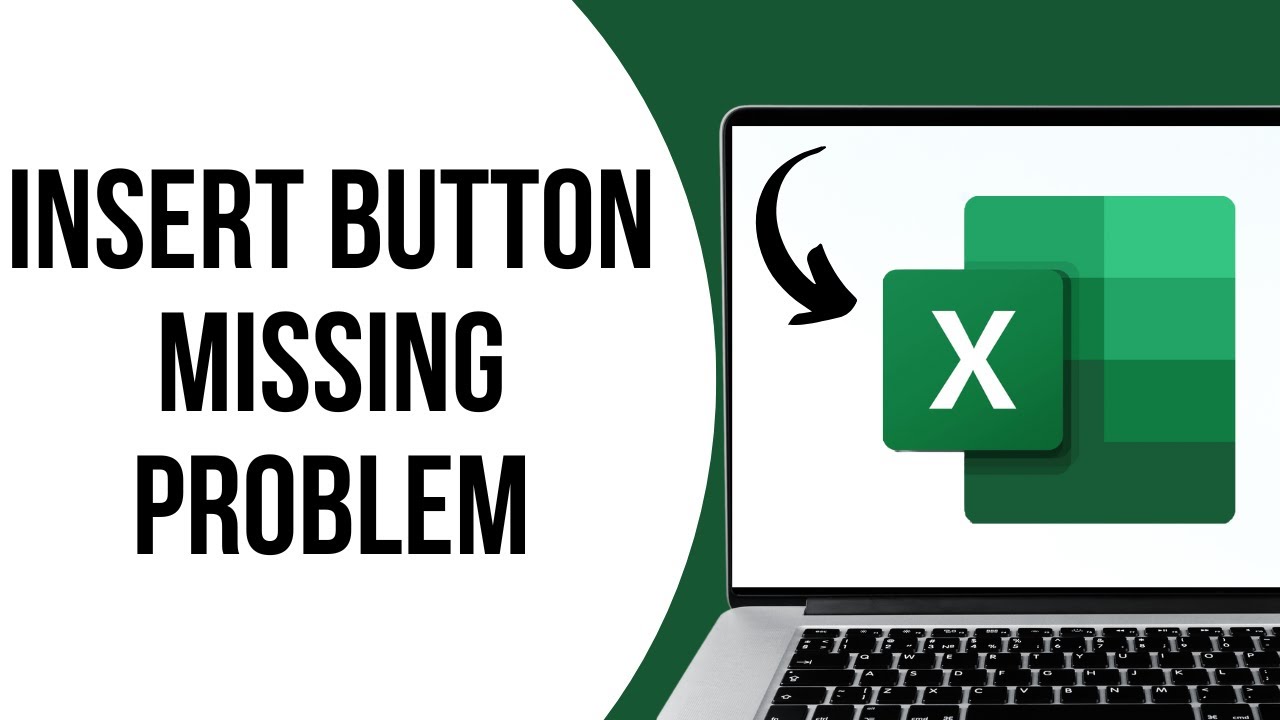How to fix Insert Button Missing Problem on Excel ? - YouTube
