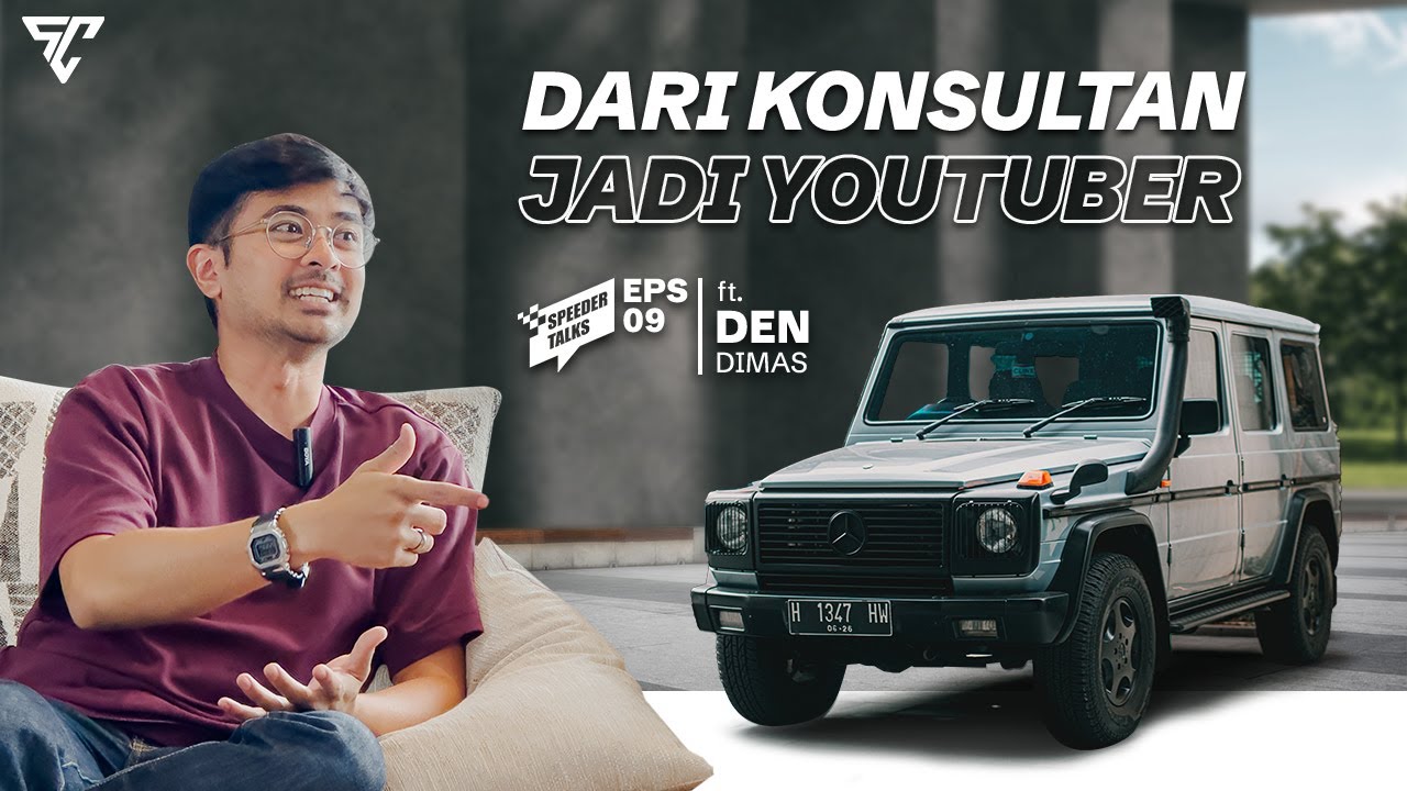 Cerita Den Dimas dari Konsultan Jadi YouTuber | Speeder Talks Eps. 9 ft ...