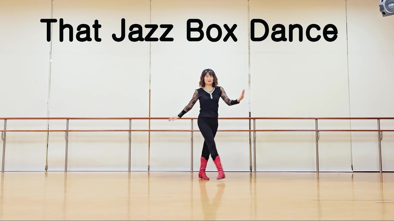 That Jazz Box Dance line dance - Absolute beginner#안혜영라인댄스 ...