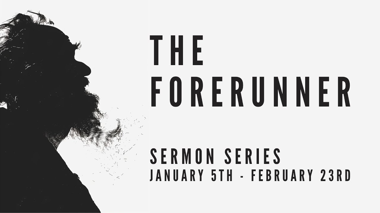 The Forerunner: The Legacy of John - YouTube