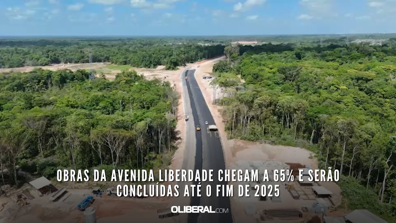 Obras da Avenida Liberdade chegam a 65% e serão concluídas até o fim de ...