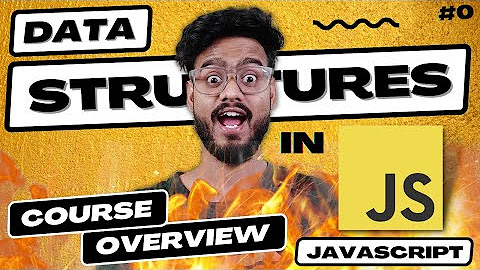 Data Structures and Algorithms in Javascript | DSA with JS - YouTube