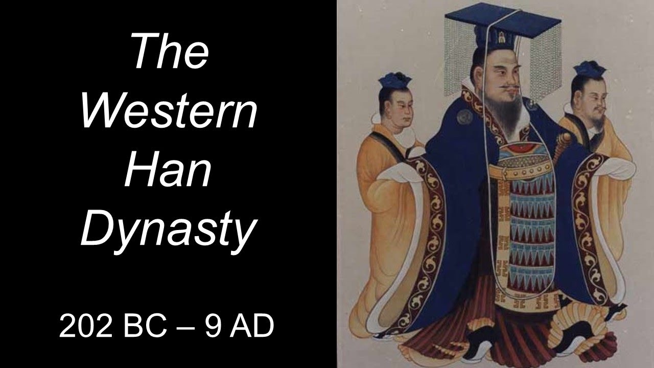 Western Han Dynasty (202 BC - 9 AD) - YouTube
