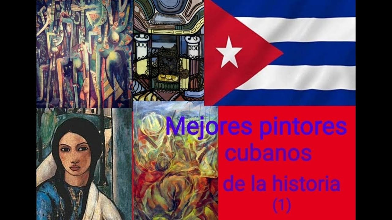 10 mejores pintores cubanos de la historia. (Parte 1) - YouTube