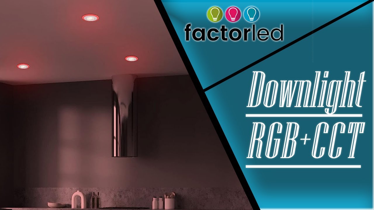 Circular Downlight with RGB Light + CCT | Presentation and Features ...