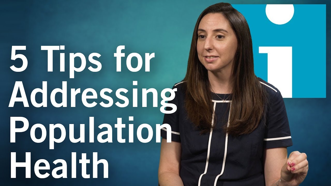 5 Tips for Addressing Population Health - YouTube