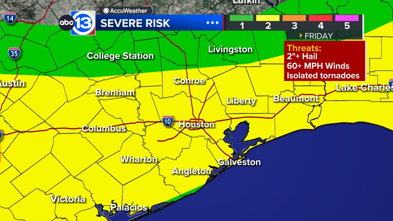 Friday is an ABC13 Weather Alert Day due to risk for large hail and ...