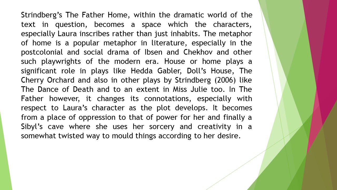 Home in the Dramatic World of the Father by August Strindberg IJELLS 41 ...