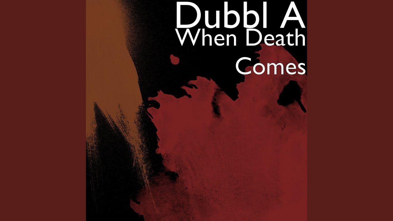 When Death Comes - YouTube