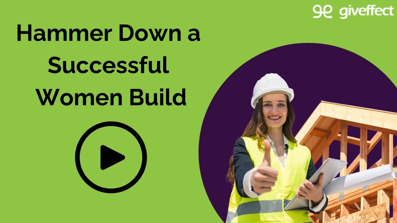 Hammer Down a Successful Women Build - Speed Learning Session for ...