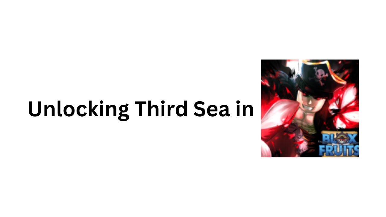 Unlocking Third Sea in Blox Fruits | InfiniteStripes - YouTube